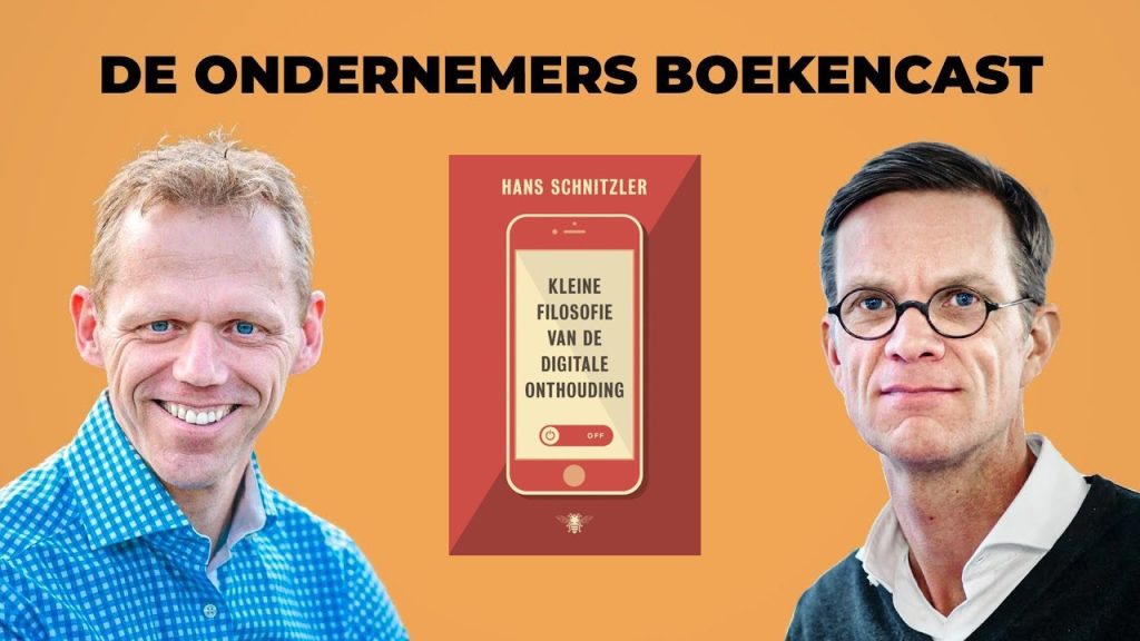 Kleine filosofie van de digitale onthouding - Hans Schnitzler # ...