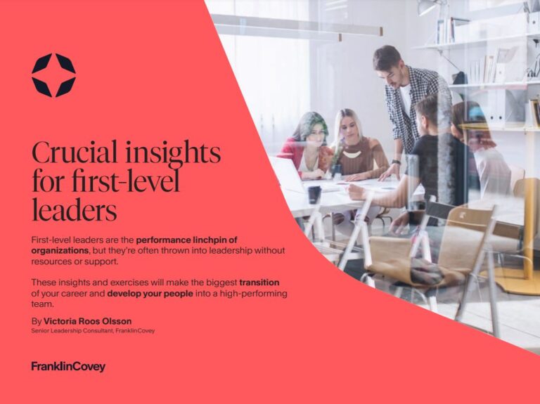 Leadership Habit 3: Put First Things First | FranklinCovey