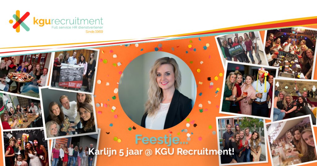 Karlijn 5 jaar bij KGU Recruitment - KGU Recruitment
